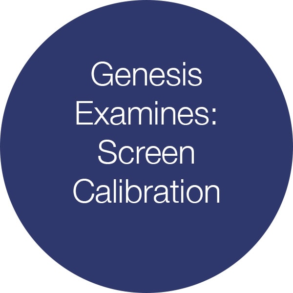Genesis Examines: Calibration and Profiling - Genesis Imaging
